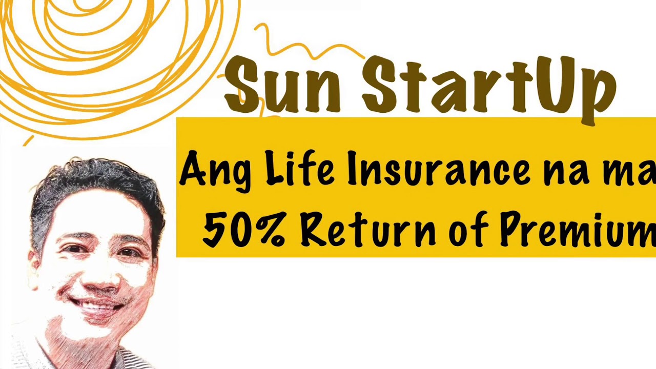 Sun StartUp: Ang Insurance Plan ng Masa, may 50% cashback - YouTube