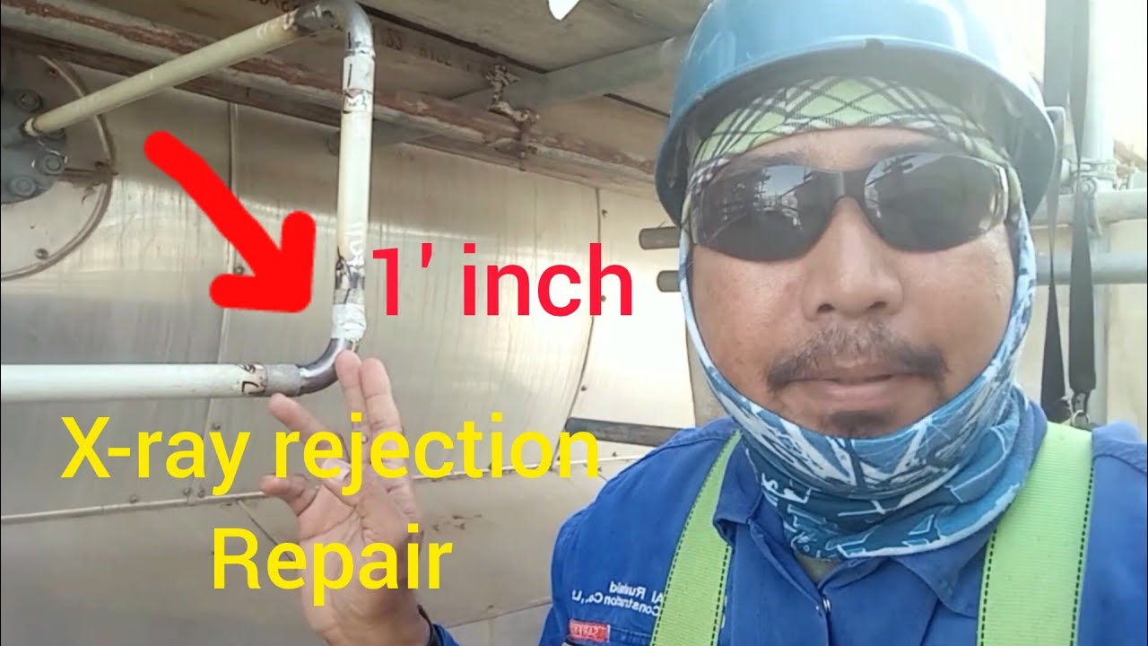 vlog#116 1" inch X-ray rejection repair - YouTube