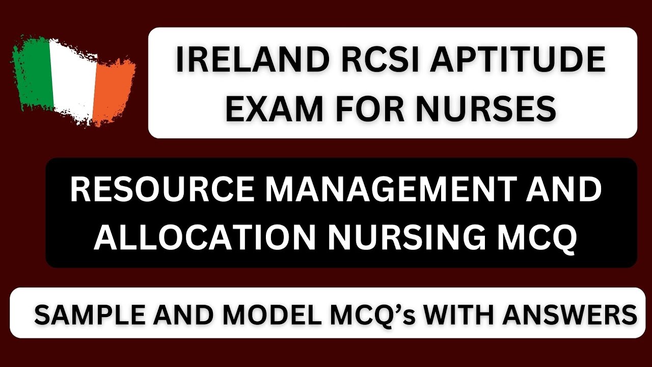 RESOURCE MANAGEMENT AND ALLOCATION NURSING MCQ | IRELAND RCSI APTITUDE ...
