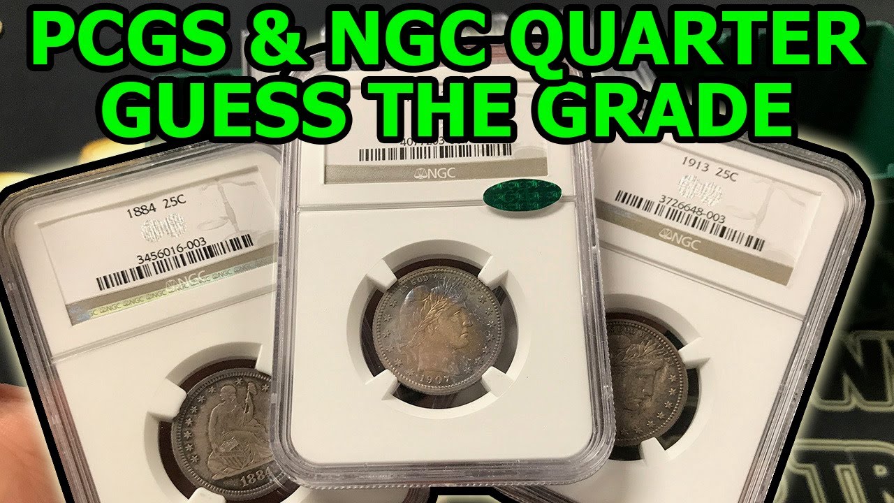 Rare PCGS & NGC Quarter Coin Grading Guess The Grade - Some Big Misses ...