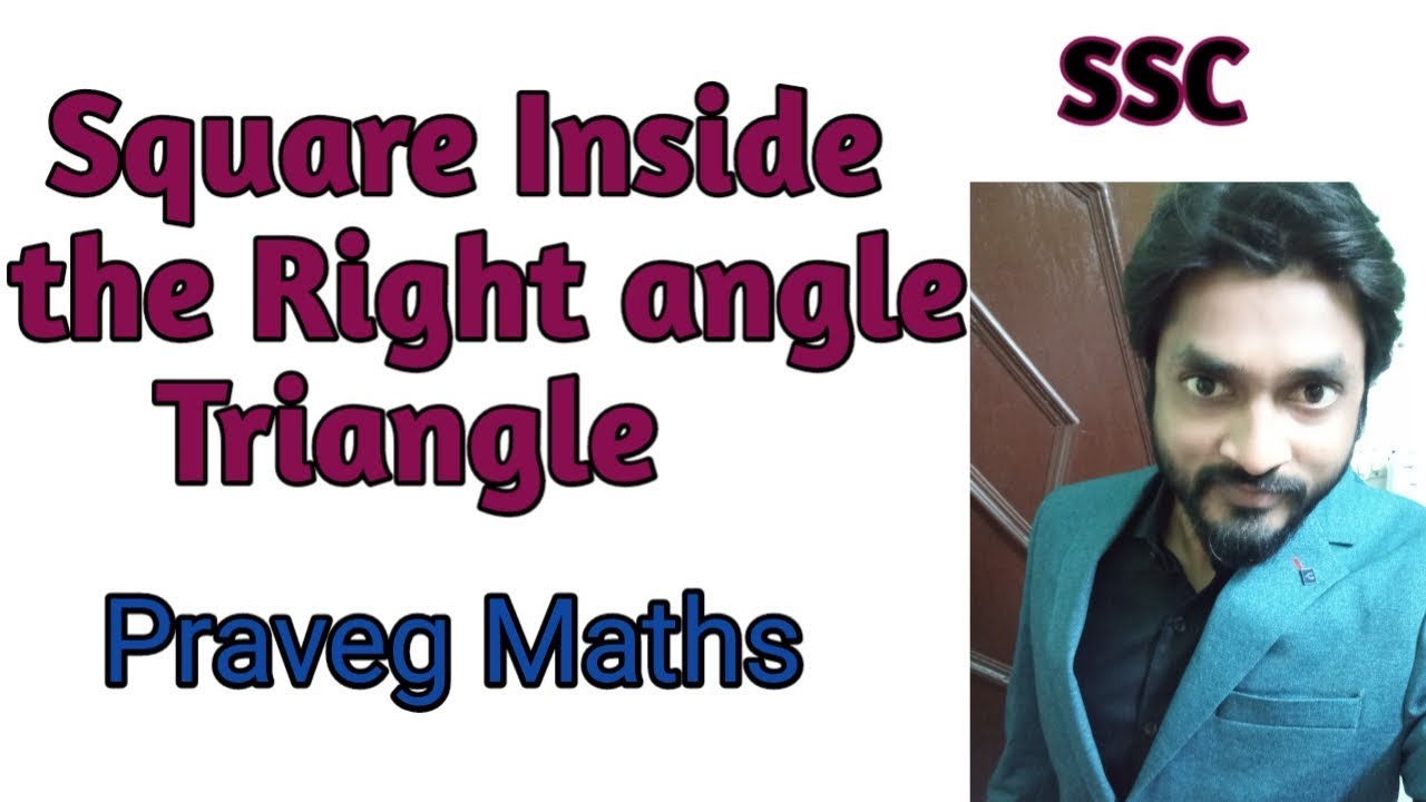 Square inside the right angle triangle || Geometry Part-10 || Triangle ...