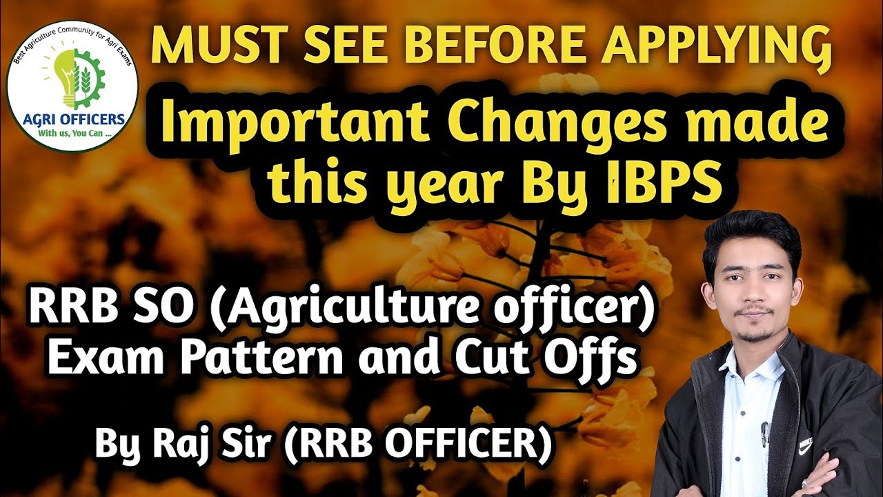 IMPORTANT CHANGES MADE BY IBPS FOR RRB | RRB SO EXAM PATTERN,CUT OFFS ...
