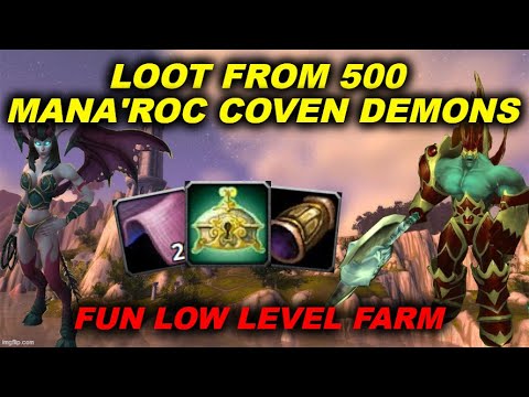 LOOT FROM 500 DESOLACE MANA'ROC COVEN DEMONS WORLD OF WARCRAFT CLASSIC ...