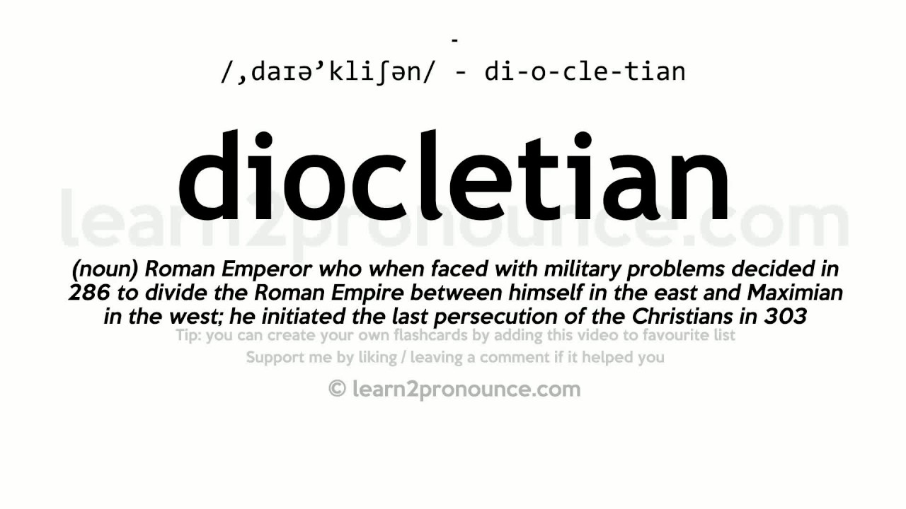 Pronunciation of Diocletian | Definition of Diocletian - YouTube