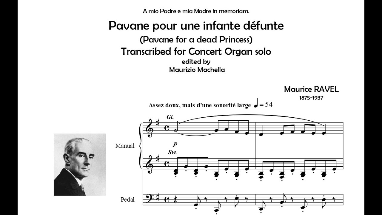 Ravel M. – Pavane pour une infante defunte. Organ transcription - YouTube