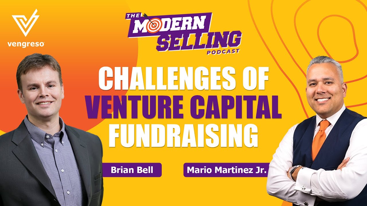 Challenges of Venture Capital Fundraising | Brian Bell | MSP Highlights ...