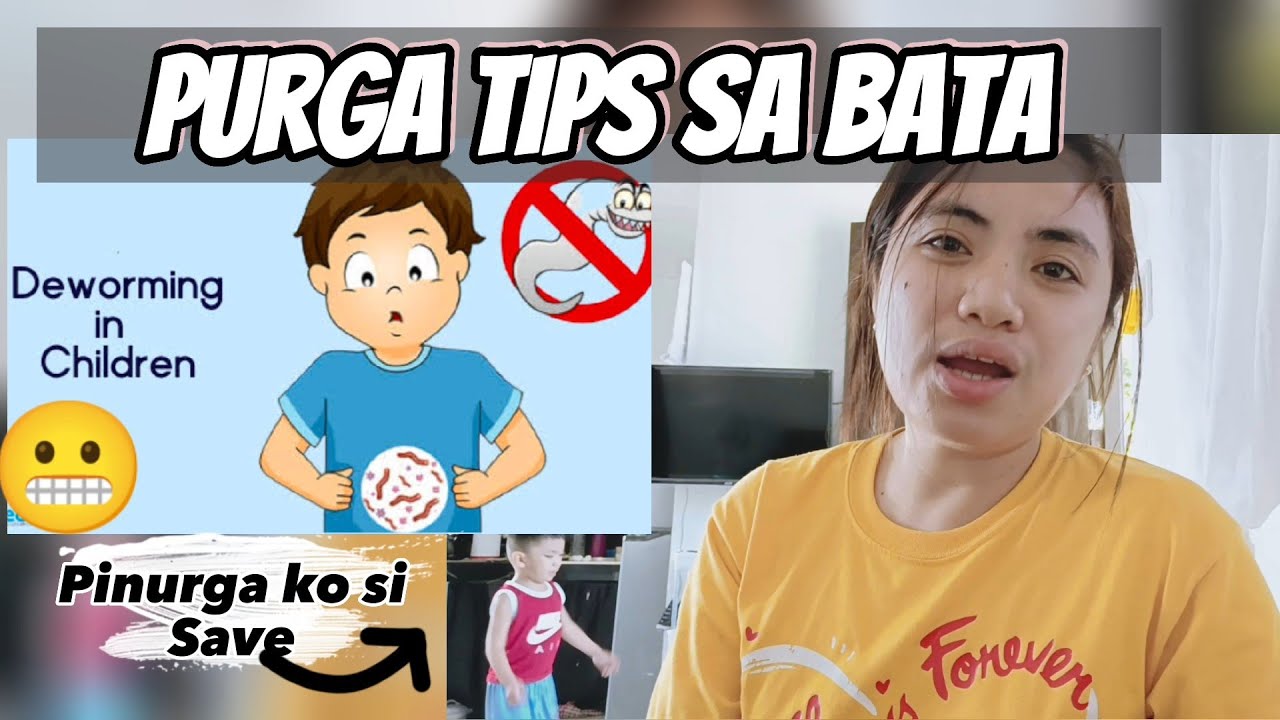 TIPS SA PAGPUPURGA NG BATA ft. PURGA JOURNEY NI SAVE LY | MAY BULATE BA ...