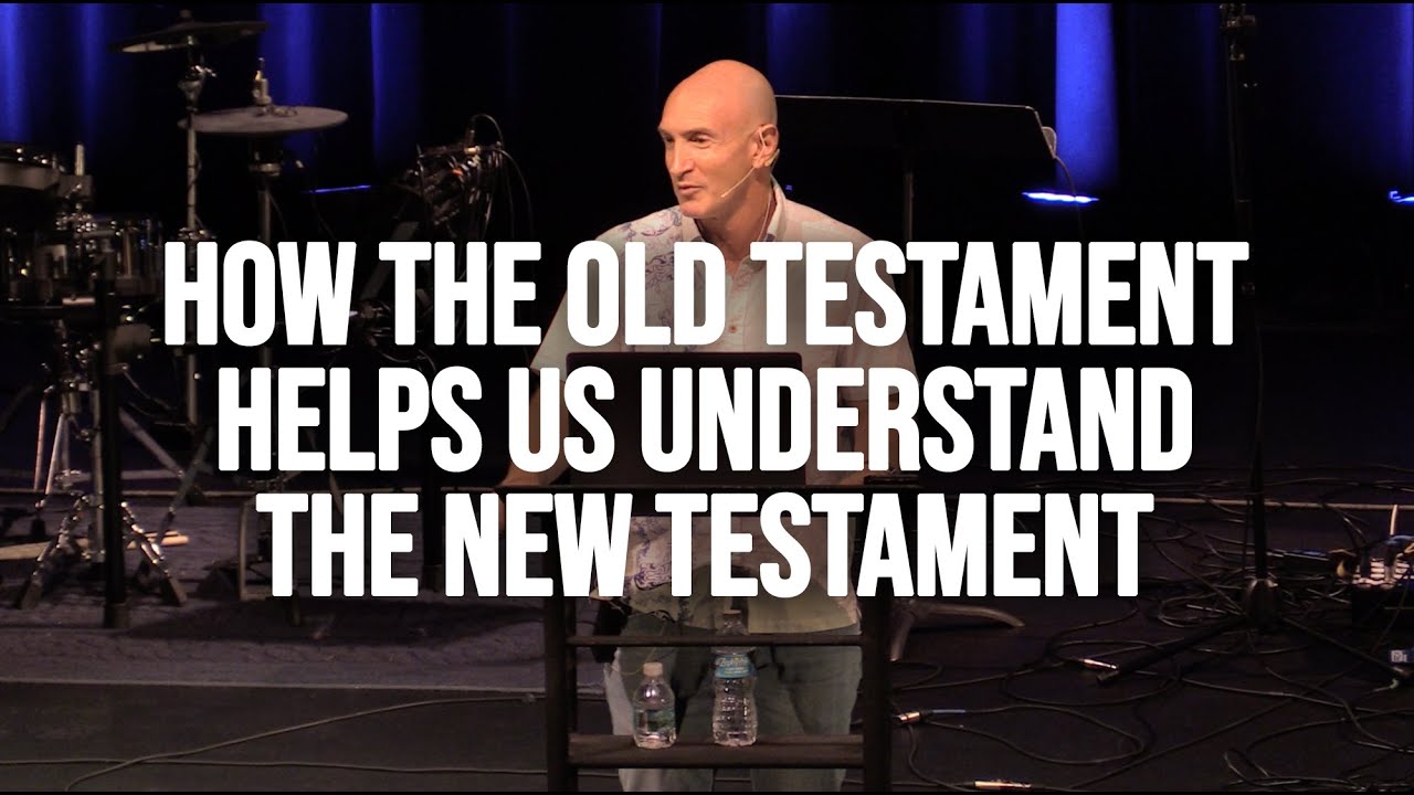 How the Old Testament Helps Us Understand the New Testament - Seth ...