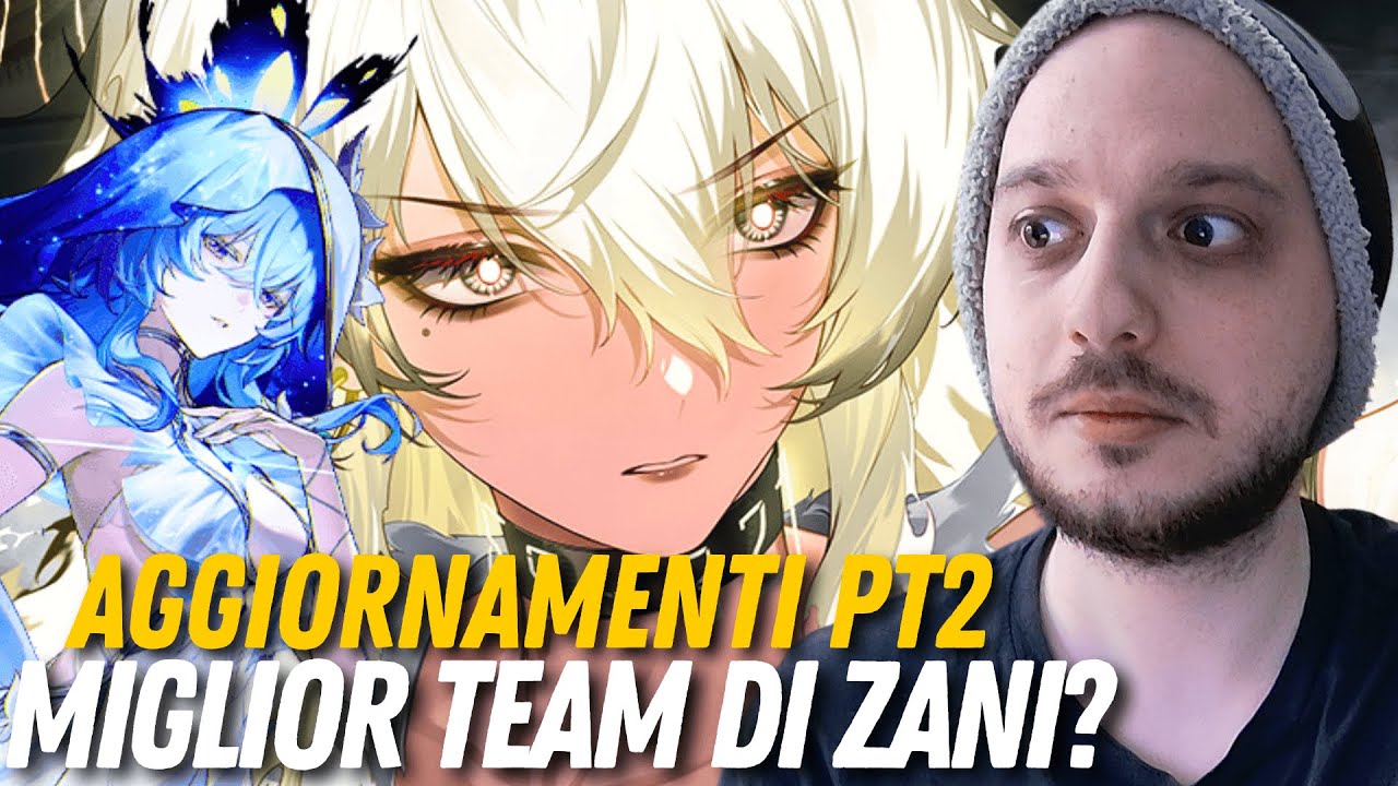 Aggiornamenti su Zani: Miglior Team, differenze tra stat e requisiti di ...