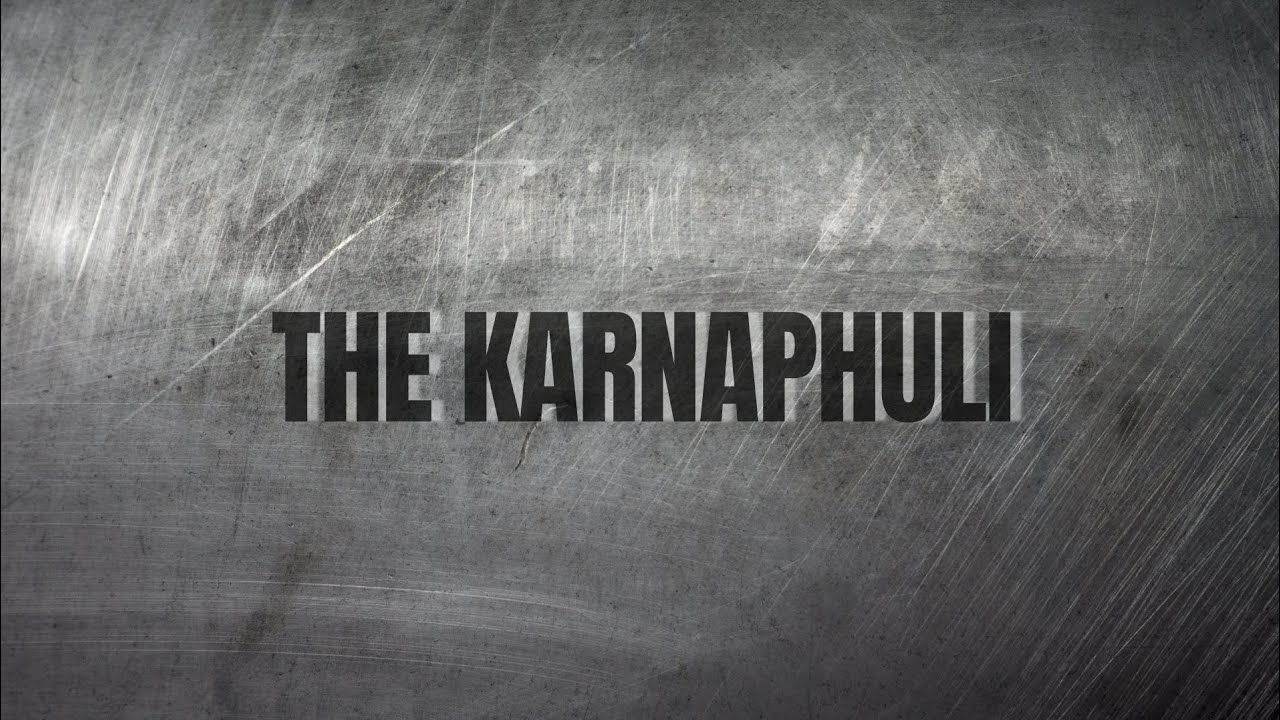 The Beauty of Karnaphuli. - YouTube