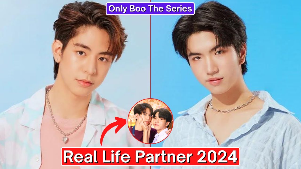 Sea Dechchart And Keen Suvijak (Only Boo The Series) Real Life Partner ...