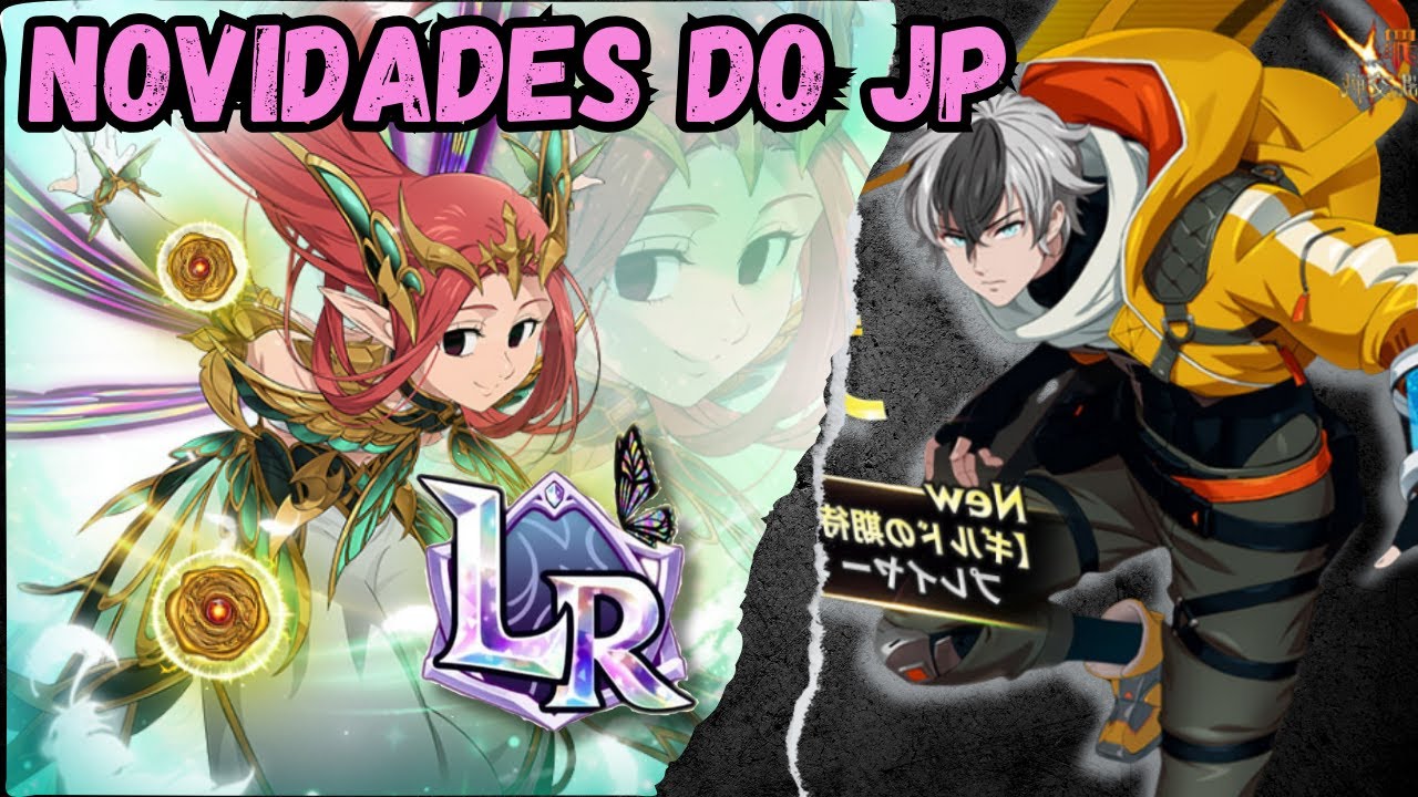 NOVIDADES DO JP | SHIN STEP UP | GLOXINIA LR | 7DS | The Seven Deadly ...