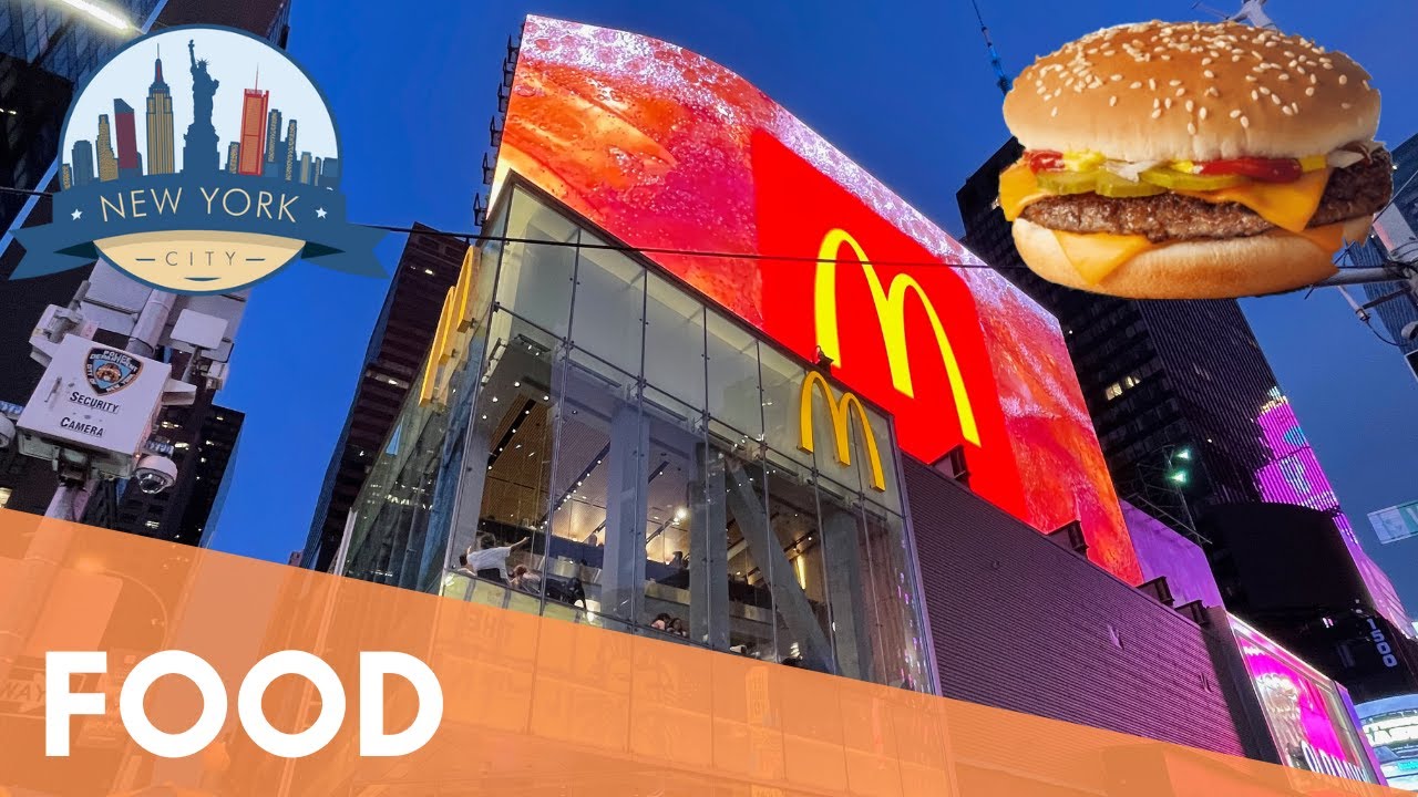 MC DONALD' S 🍔 NEW YORK CITY🗽 TIMES SQUARE FOOD 🍽REVIEW 📸 - YouTube