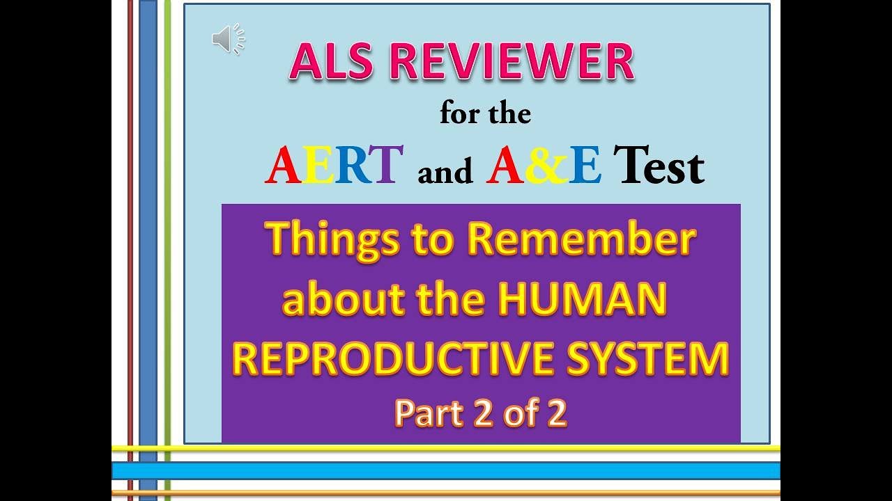 Video 49 - ALS REVIEWER for AERT and A&E Test - SCIENCE - Human ...