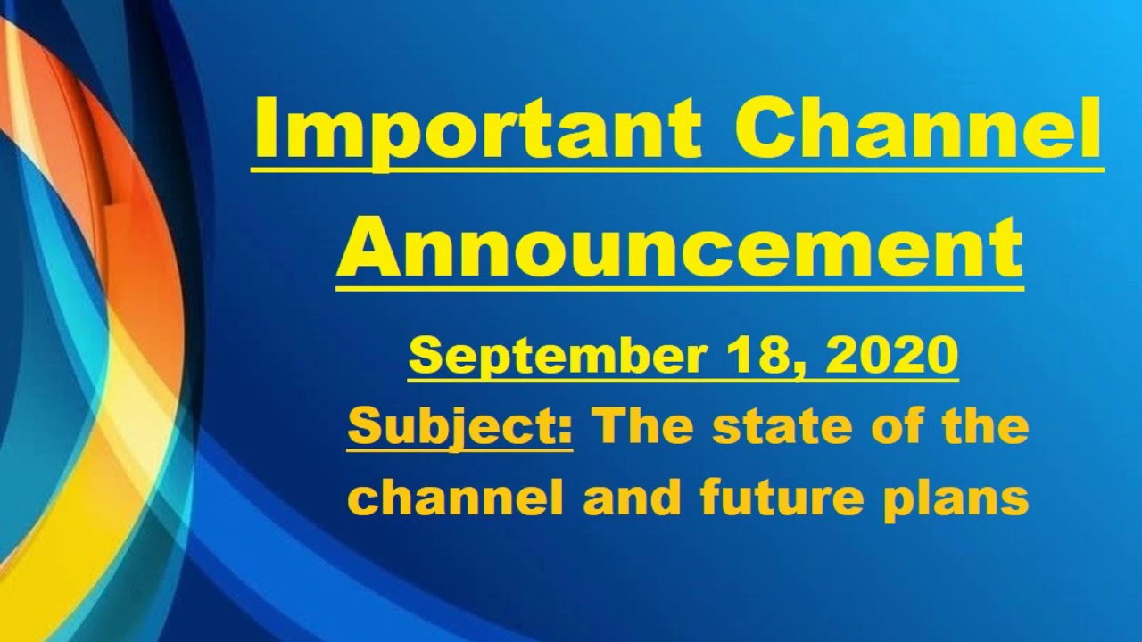 IMPORTANT Channel News (WARNING: STRONG LANGUAGE!!) - YouTube