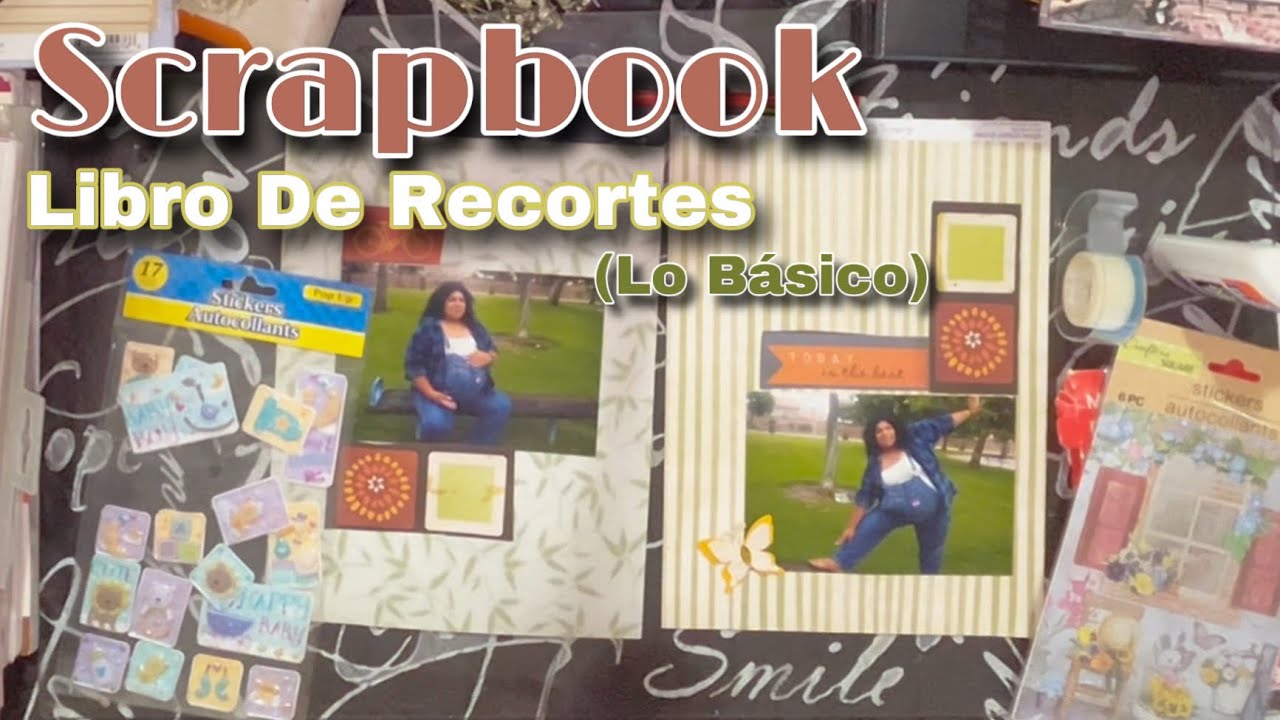 Scrapbook With Me (en español) | Lo Básico del Libro de Recortes - YouTube
