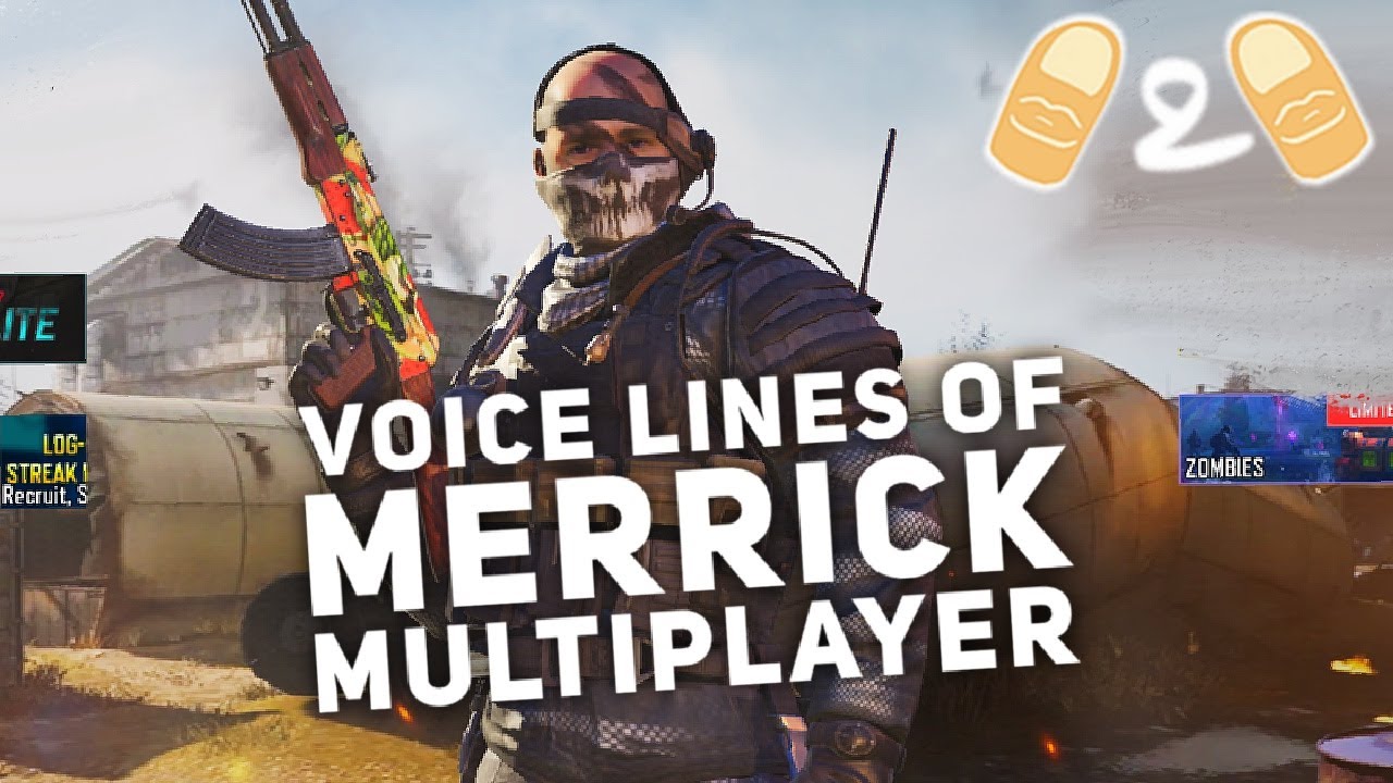 Call of Duty CODM COD Mobile Voice Lines Voicelines of Merrick ...