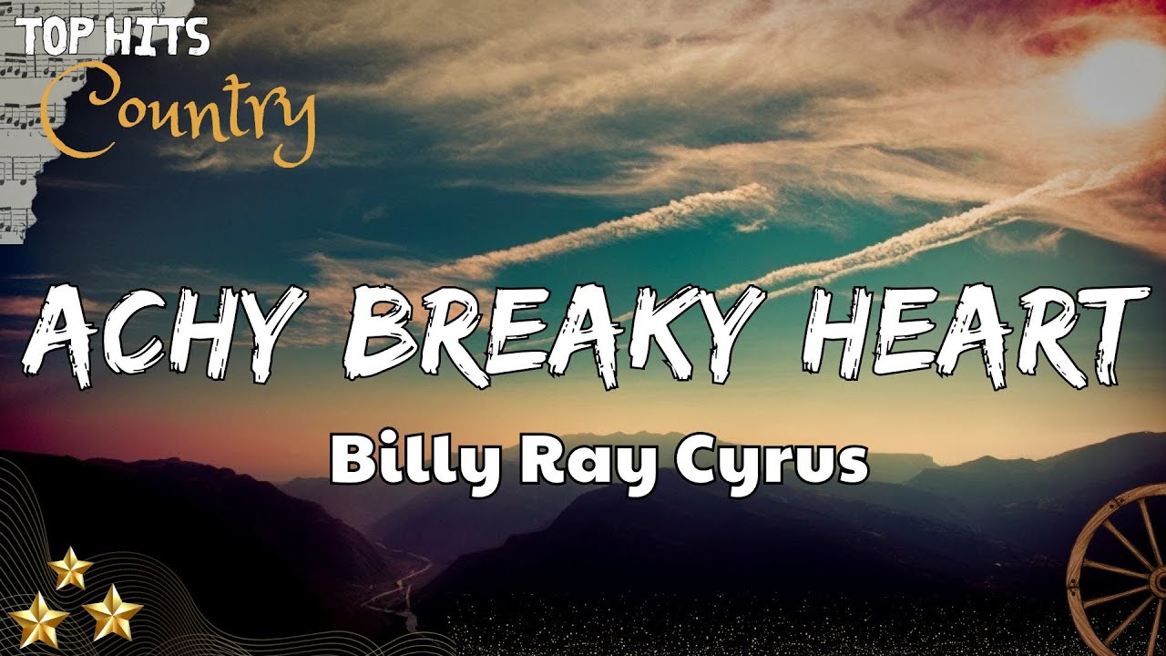 Billy Ray Cyrus - Achy Breaky Heart (Lyrics/ Letra) - YouTube