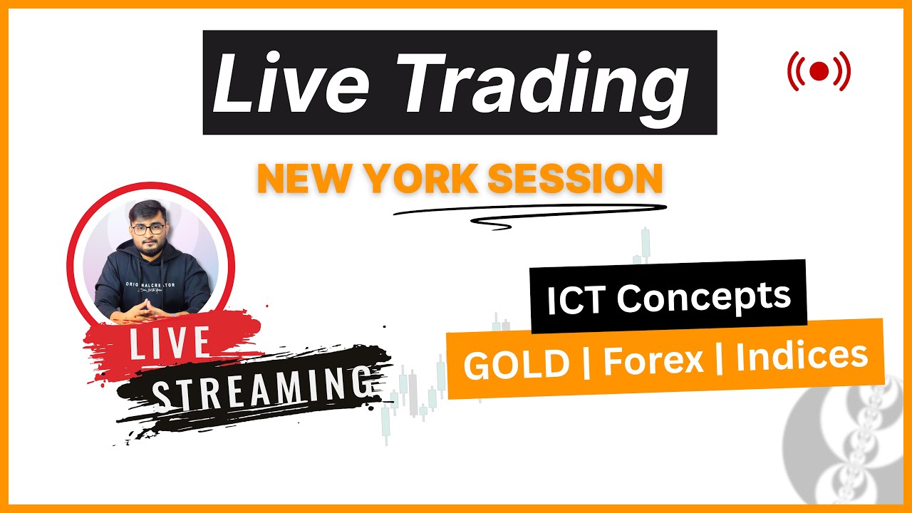 Live Day Trading GOLD, FOREX, INDICES | Weekly Gameplan | ICT Concepts ...