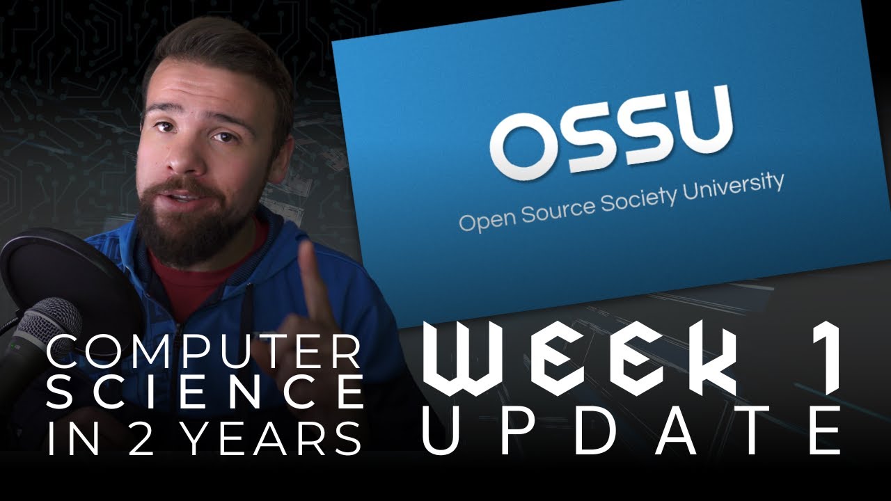 Computer Science in 2 Years | Week 1 Update | OSSU - YouTube