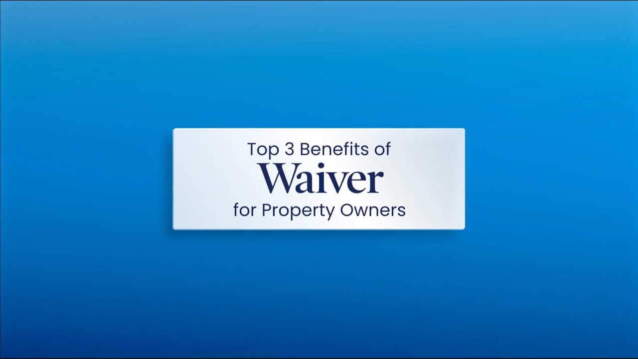 Top 3 Benefits of Foxen Waiver for Property Owners - YouTube