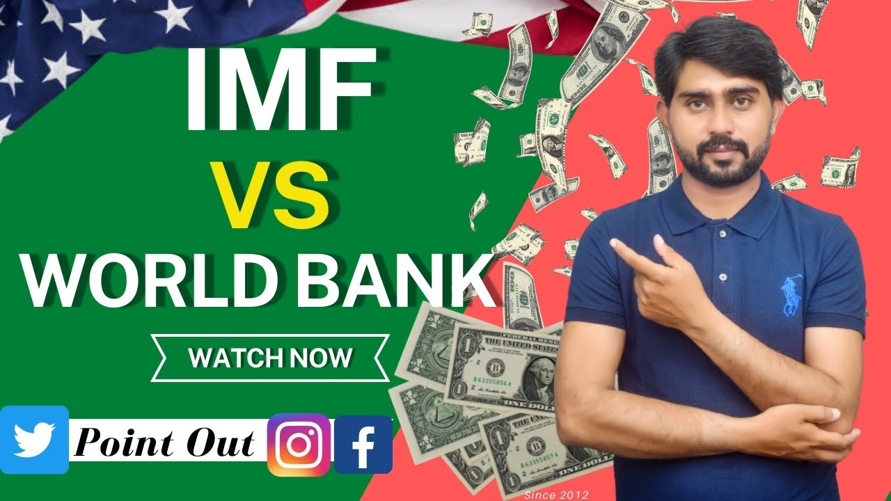 IMF Vs World Bank | Concept & Difference | #pointout #imf #worldbank ...