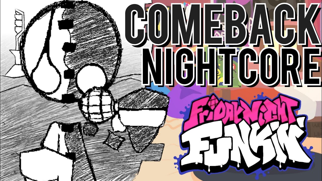 Comeback (Nightcore) | Friday Night Funkin' Vs Coby | Mind Vault - YouTube