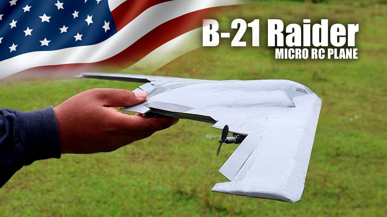 How to Make B-21 Raider Micro RC Plane - YouTube