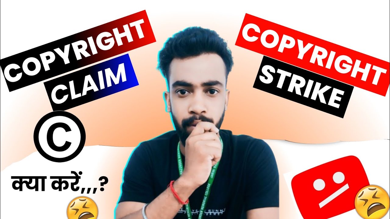 Copyright Strike And Copyright Claim क्या होता है? आने से क्या होता है ...