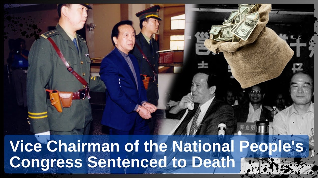 Corruption in China: Vice Chairman of the National People's Congress ...