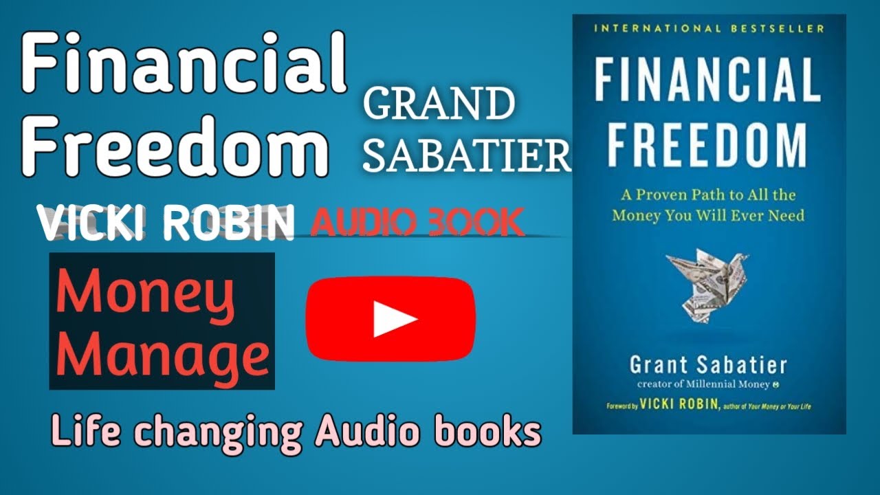 Grand Sabatier Financial Freedom Audiobooks Money Manage Vicki