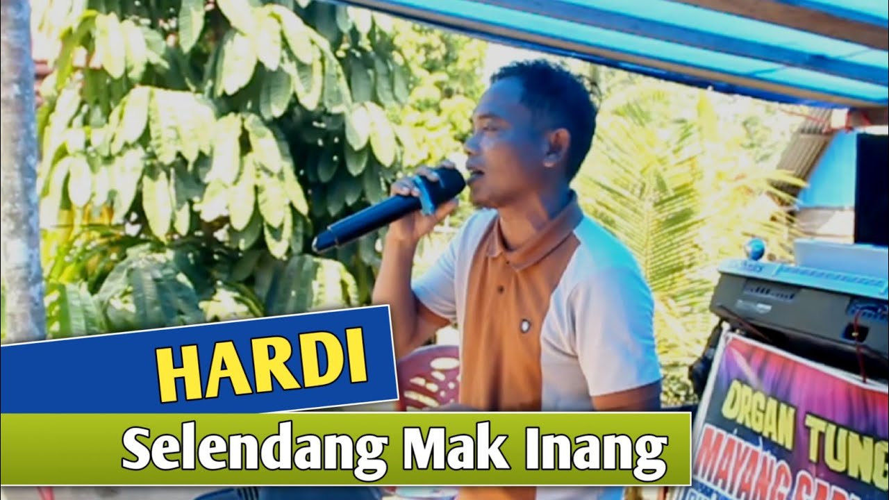 Selendang Mak Inang (lagu daerah Jambi) Vocal : Hardi~MAYANG SARI MUSIK ...