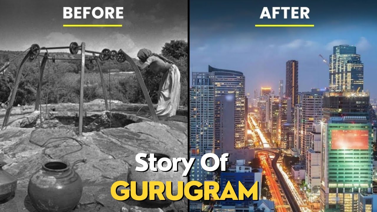 How Gurugram Developed | Story of Gurugram | India's Modern City ...
