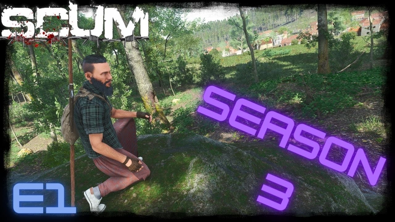 SCUM 0.9-Single-Player-Series. Season 3 Episode 1. New Story Awaits ...