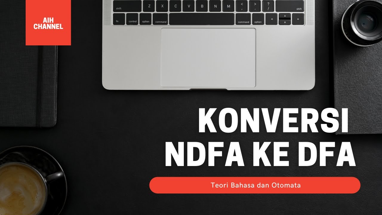 Konversi NDFA ke DFA | Ekuivalensi dari NDFA ke DFA - YouTube