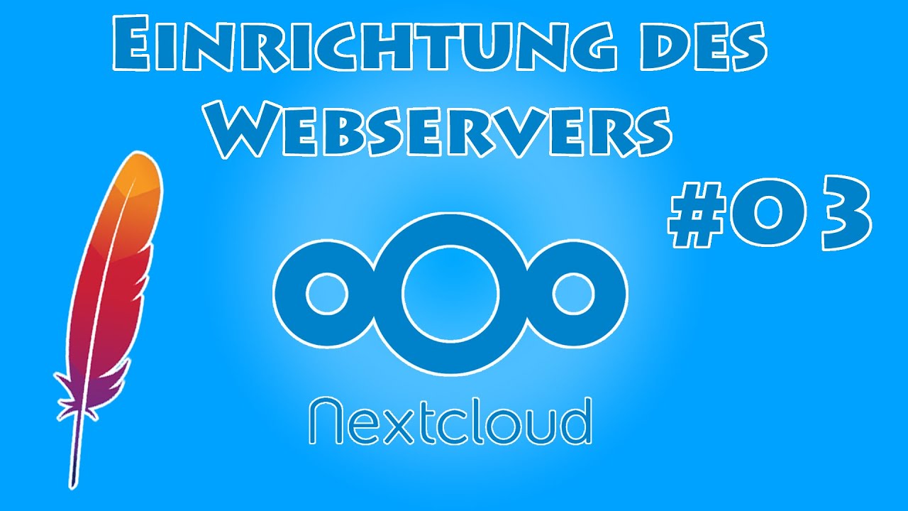 Konfiguration des Webservers | Nextcloud bauen mit Jet #03 - YouTube