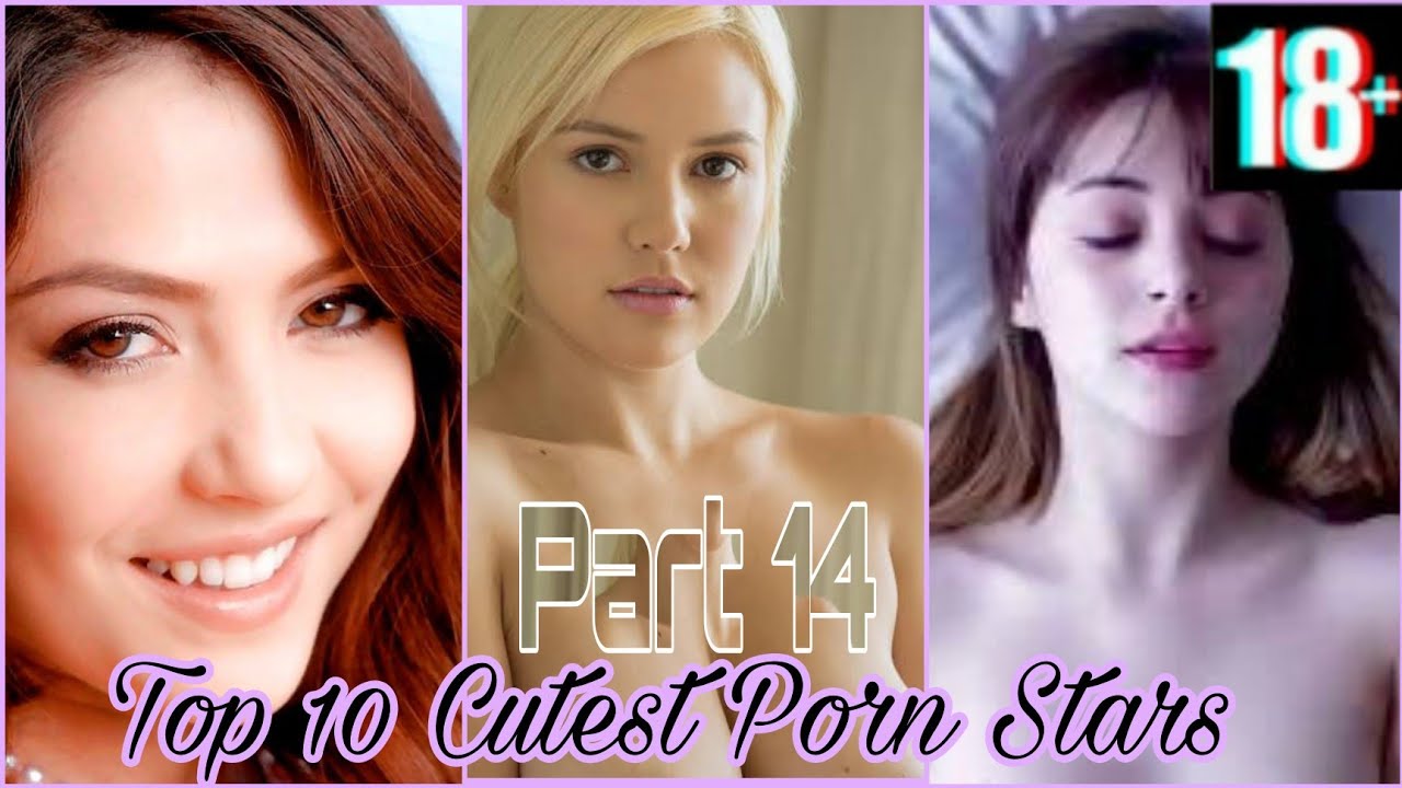 Top 10 Cutest Porn Stars Part 14 Most Beautiful 2023 Youtube