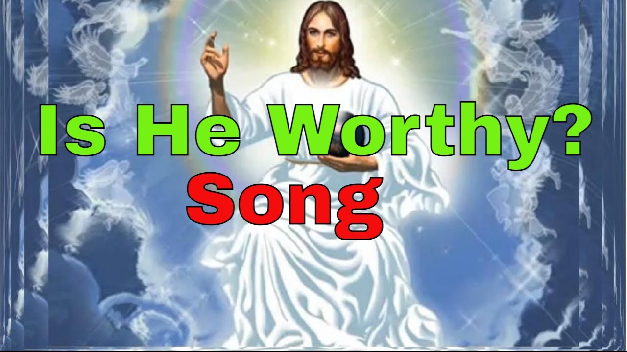 Is he worthy song with lyrics|| Is He worthy Song | New Christian song ...