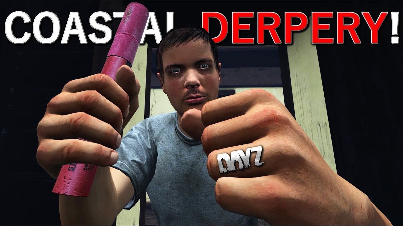 Random Coastal Derpery! DayZ. - YouTube