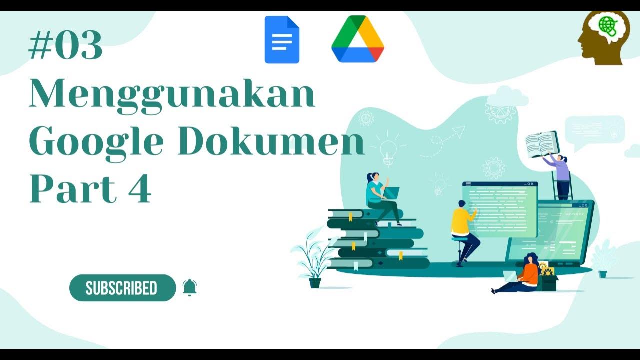 3 Penggunaan Google Dokumen/Docs - bagian 4 - YouTube