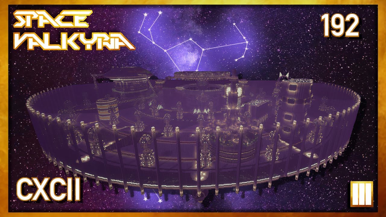 To Infinity, And Beyond!! - [Space Valkyria III Build Stream Part CXCII ...