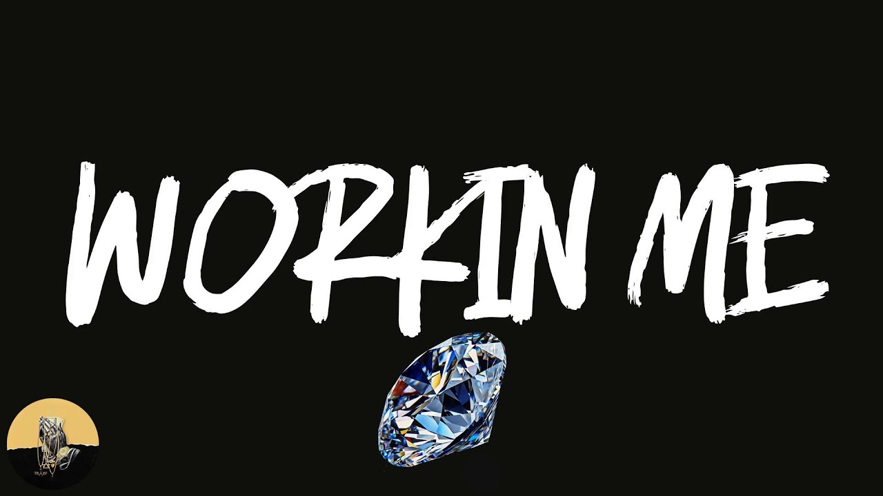 Quavo - WORKIN ME (lyrics) - YouTube