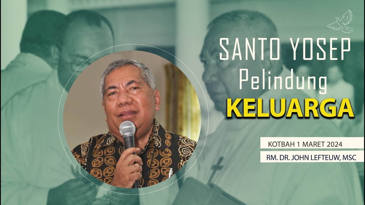 Santo Yosep Pelindung Keluarga - YouTube