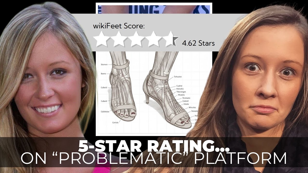 When 5-Star WikiFeet Ratings Flatter Yet Embarrass You At Work | Emma ...