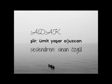 ADAK ŞİİRİ ÜMİT YAŞAR OĞUZCAN