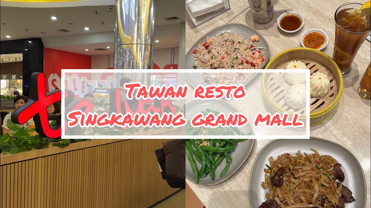 Tawan Resto Singkawang Grand Mall - YouTube