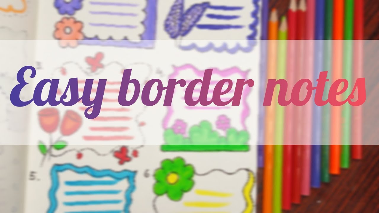 Easy border note design || 😍6 border design||note design kaise bnaye# ...