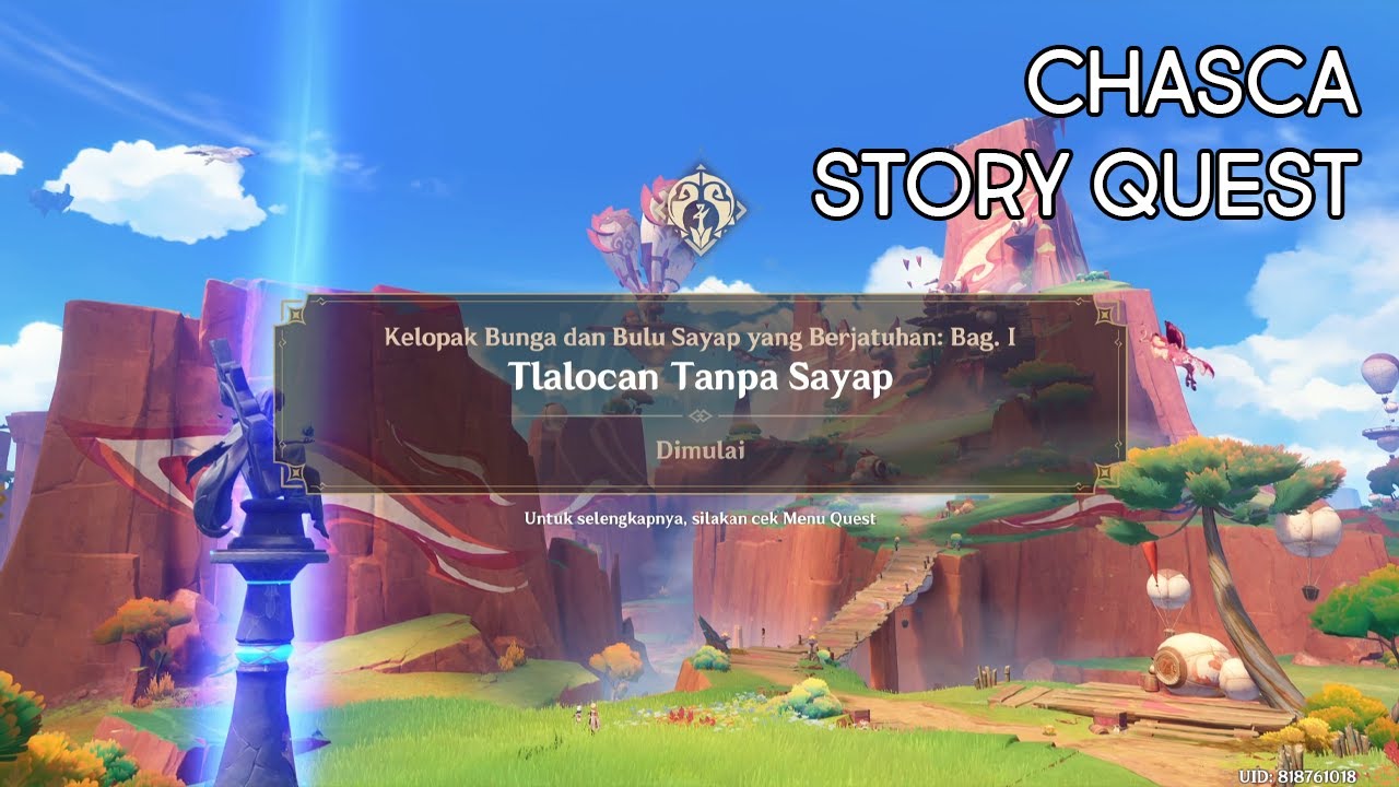[ID/KR] Chasca Story Quest | Tlalocan Tanpa Sayap: Bag. I, II, & III ...
