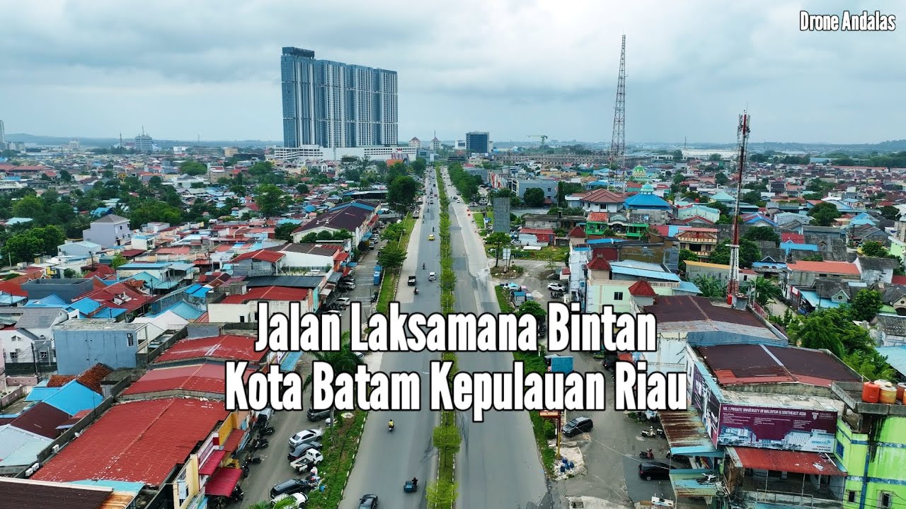 Part 1- Jalan Laksamana Bintan Kota Batam - YouTube