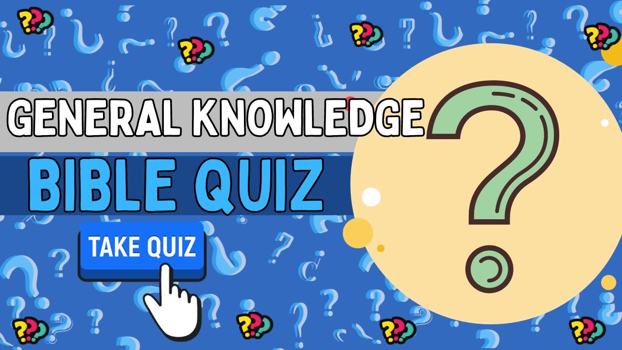 Test your General Bible Knowledge | Random Bible Quiz Questions - YouTube